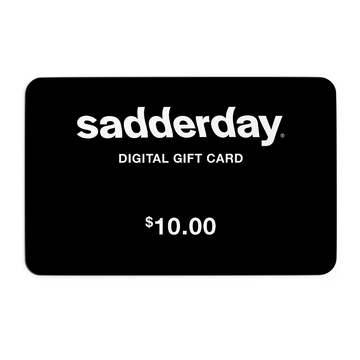 Sadderday | Official Online Shop
